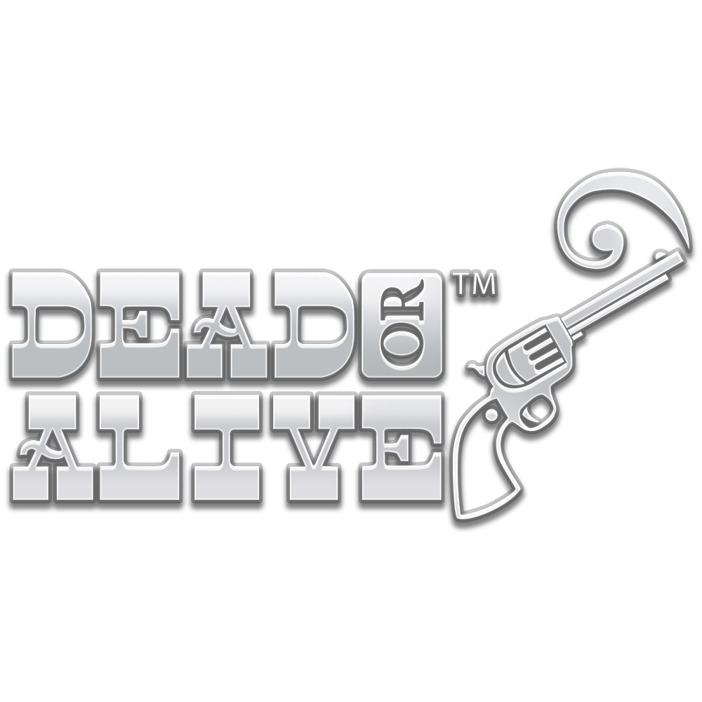Dead or Alive | Wildz Games